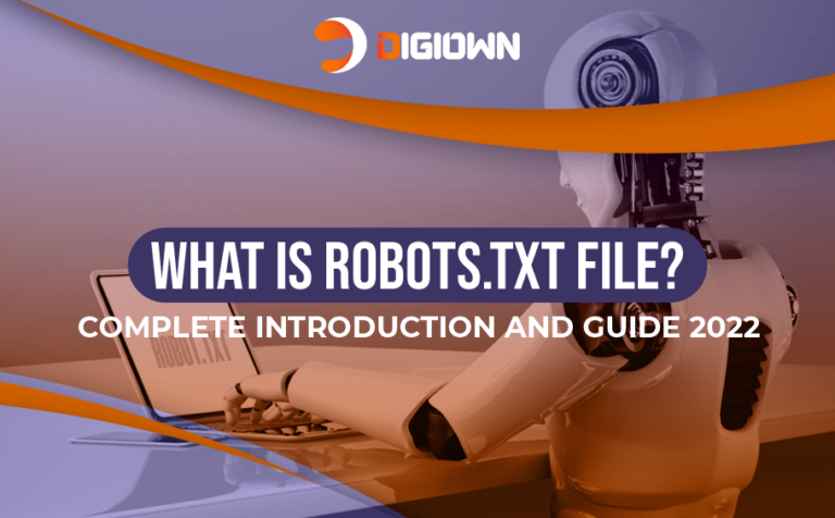 What Is Robots.txt File? Complete Introduction and Guide 2022 - Digiown
